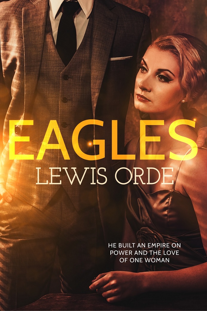 Eagles by Lewis Orde - Lume Books