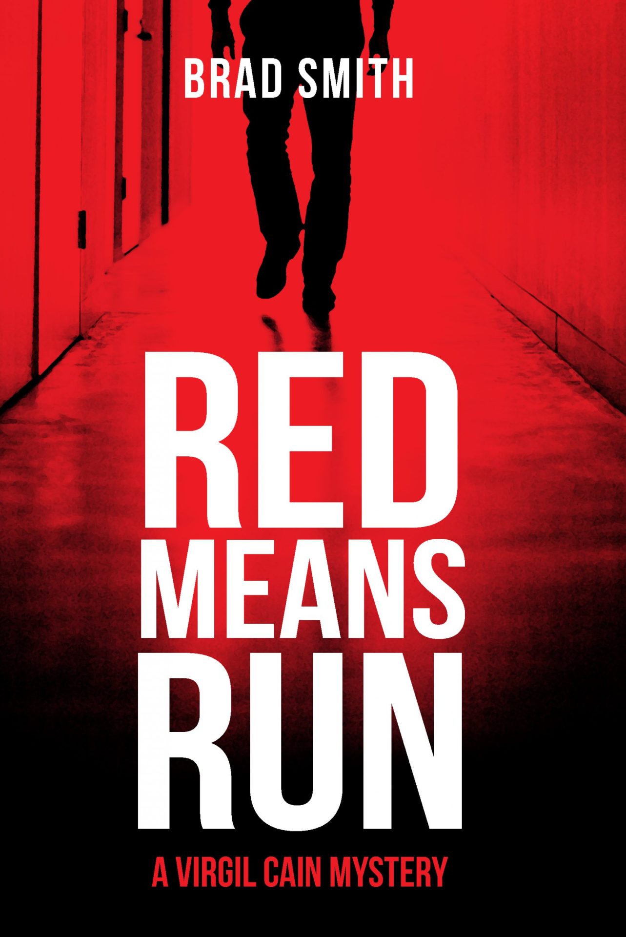 Red Means Run (Virgil Cain Mystery Book 1) - Lume Books