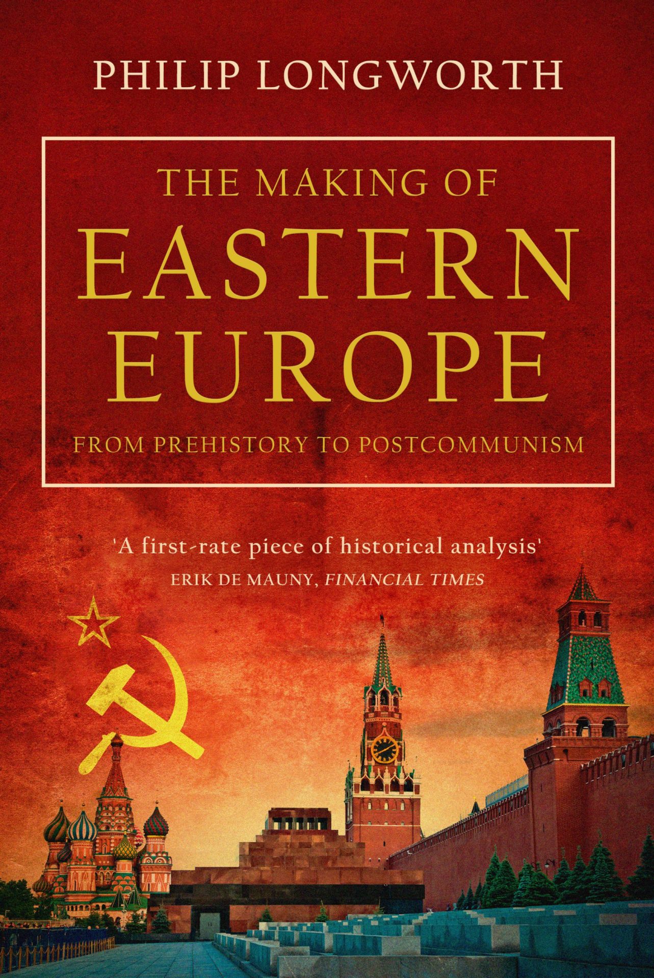 The Making of Eastern Europe - Lume Books