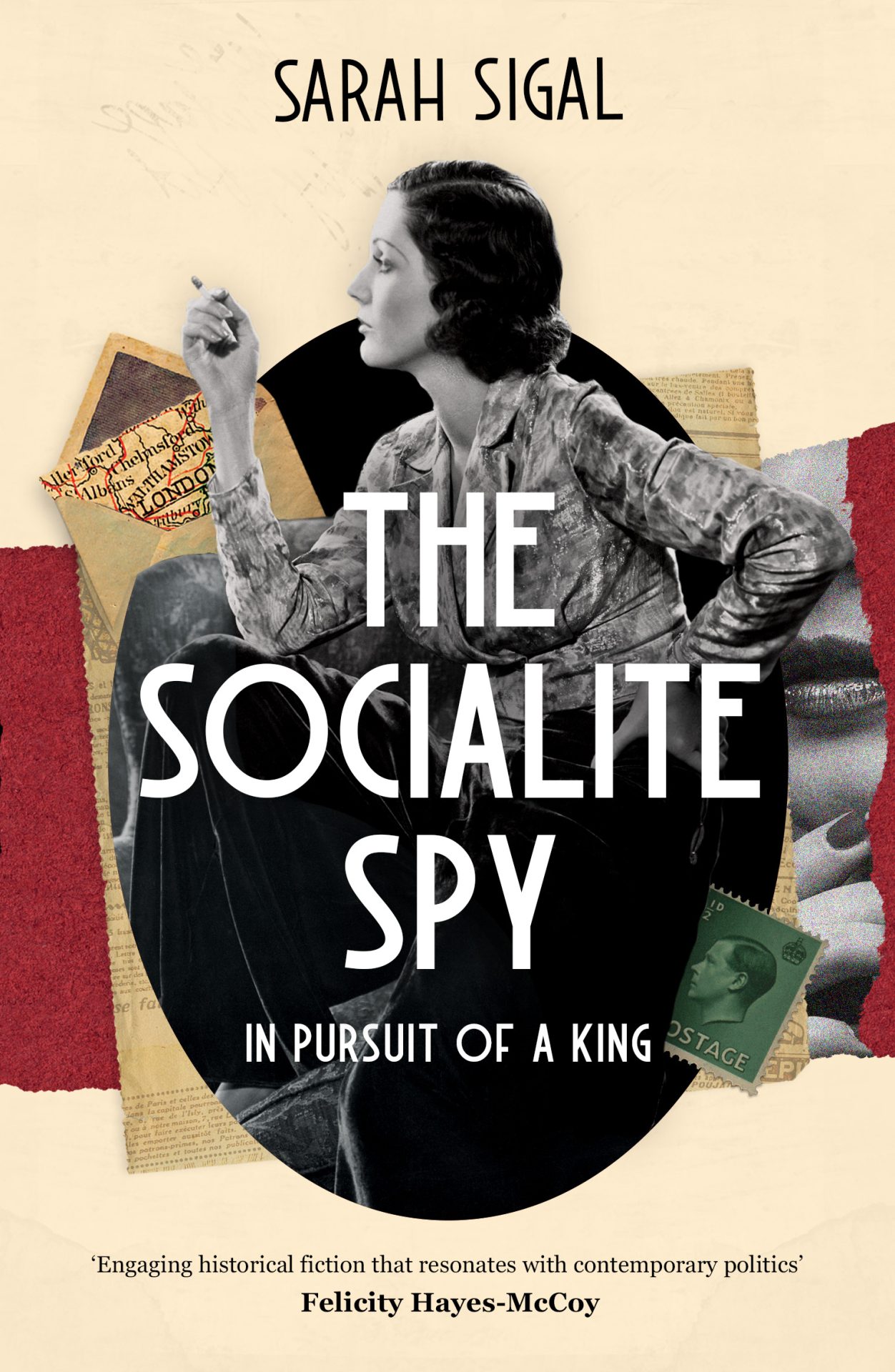 The Socialite Spy: In Pursuit of a King - Lume Books