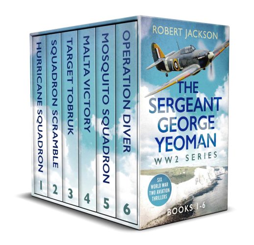 The Sergeant George Yeoman WW2 Series Books 1–6