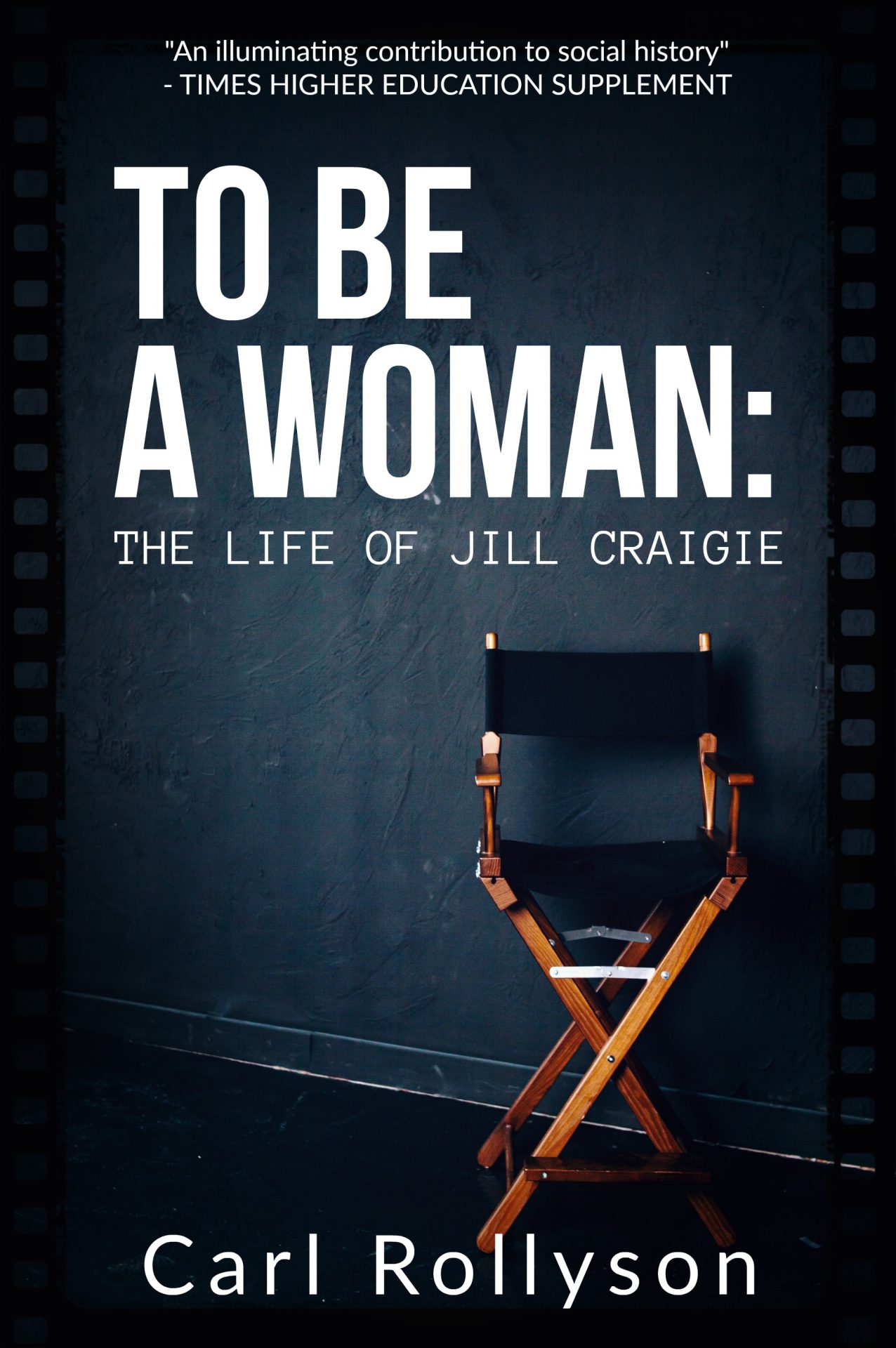 To Be A Woman: The Life of Jill Craigie - Lume Books